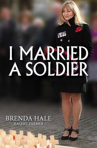 “I Married a Soldier” by Brenda Hale and Rachel Farmer | E. P. Clark ...
